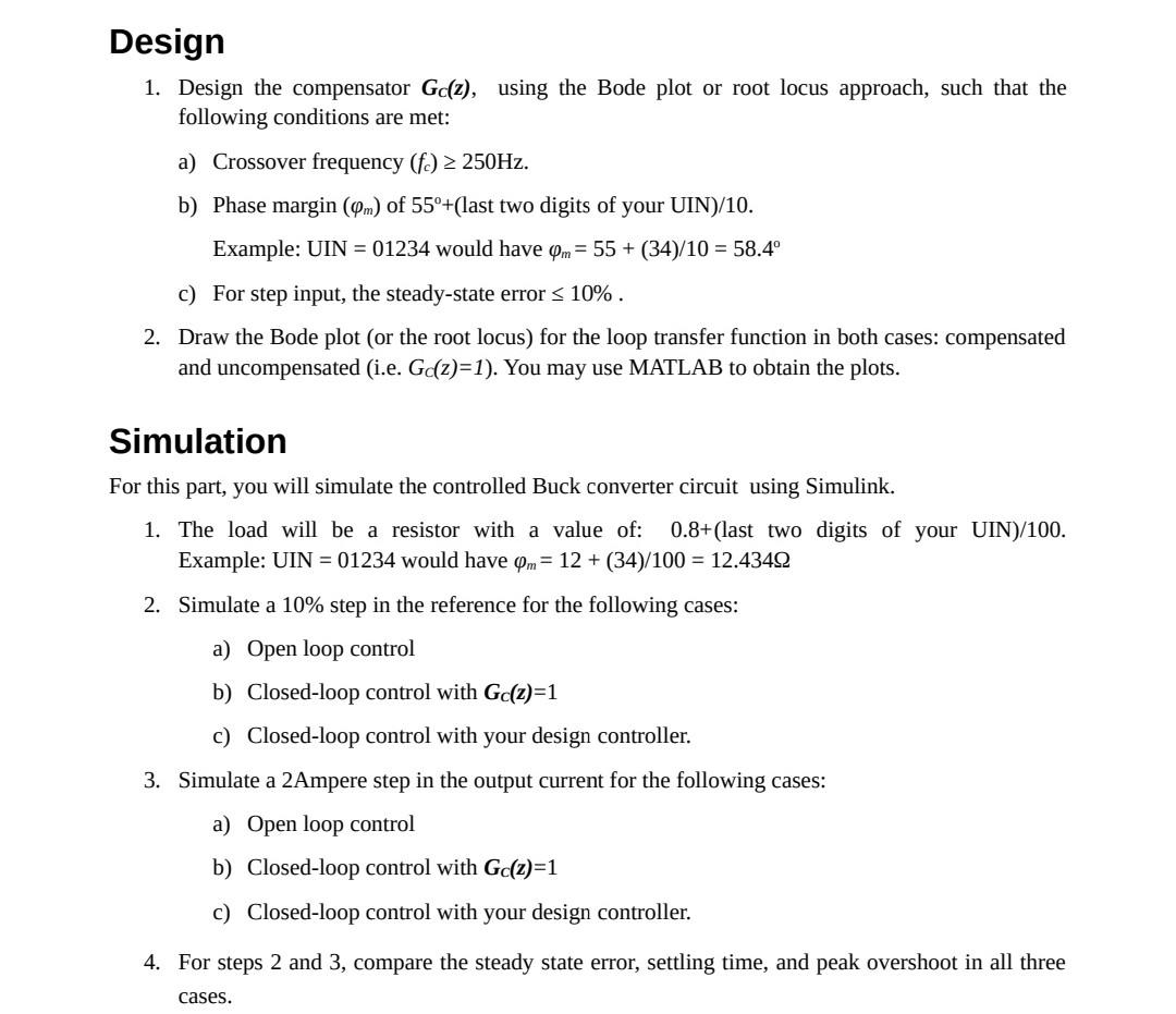 Solved Design 1. Design the compensator Gc(z), using the | Chegg.com