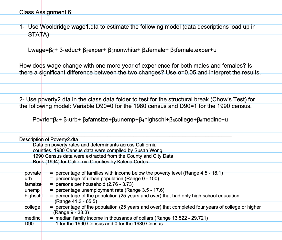 Solved Class Assignment 6:1- ﻿Use Wooldridge wage1.dta to | Chegg.com