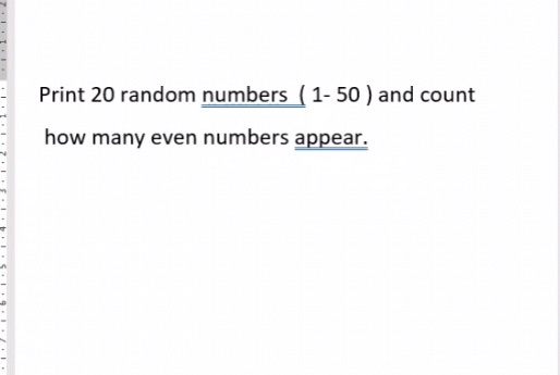 Solved Print 20 random numbers (1-50 ) and count how many | Chegg.com