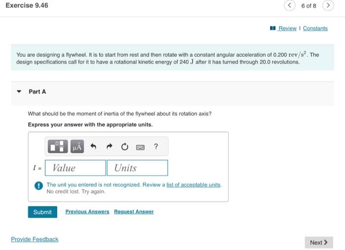 Solved You are designing a flywheel. It is to start from | Chegg.com