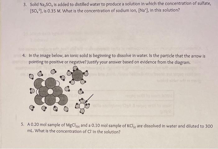 Solved 3. Solid Na2SO4 is added to distilled water to | Chegg.com