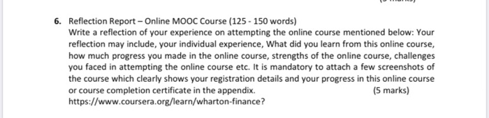 6. Reflection Report - Online MOOC Course (125 - 150 | Chegg.com