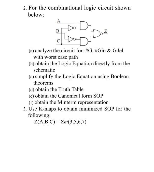 Solved 2. For the combinational logic circuit shown below: D | Chegg.com