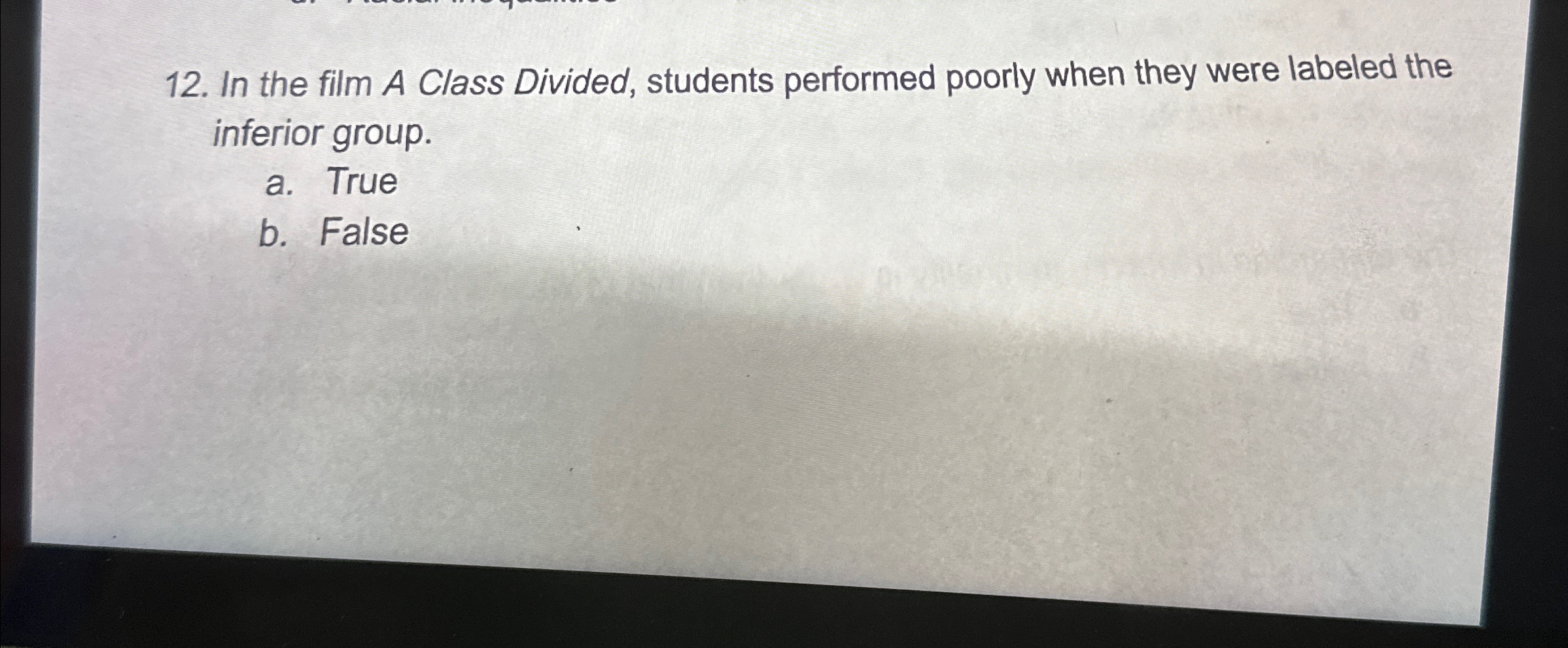 Solved In the film A Class Divided, students performed | Chegg.com