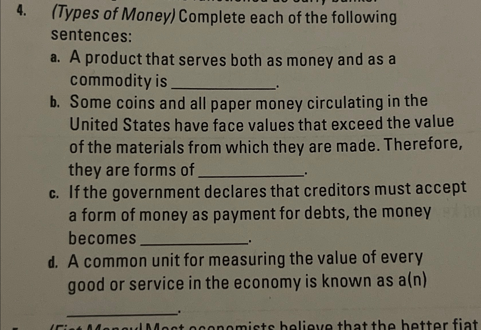 Solved (Types of Money) ﻿Complete each of the following | Chegg.com