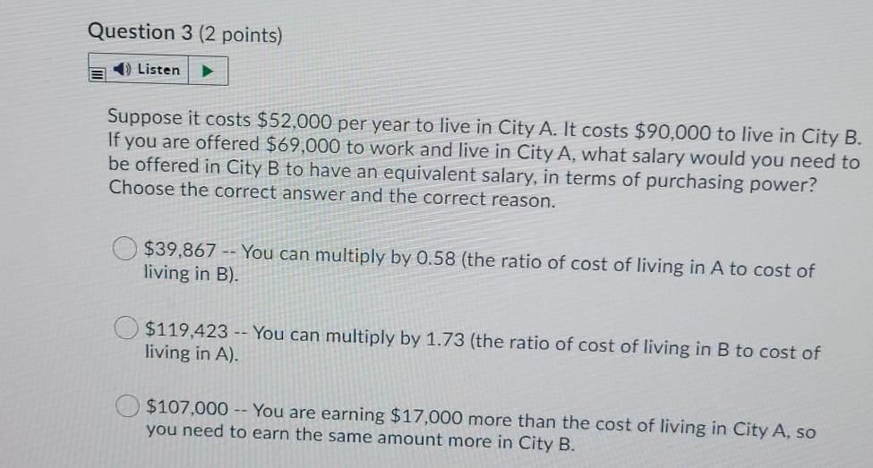 Solved Question 1 2 Points Listen Suppose It Costs 52 000 Chegg
