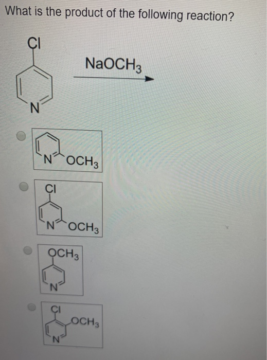 Solved What is the product of the following reaction? NaOCH3 | Chegg.com