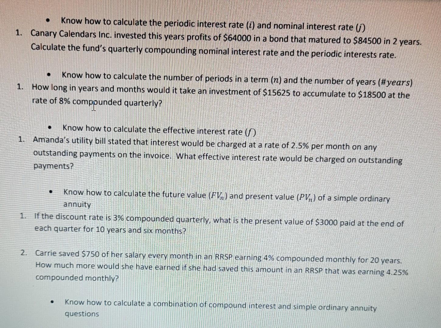 Solved Know how to calculate the periodic interest rate (i) | Chegg.com