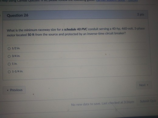 Solved Question 26 2 pts What is the minimum raceway size | Chegg.com