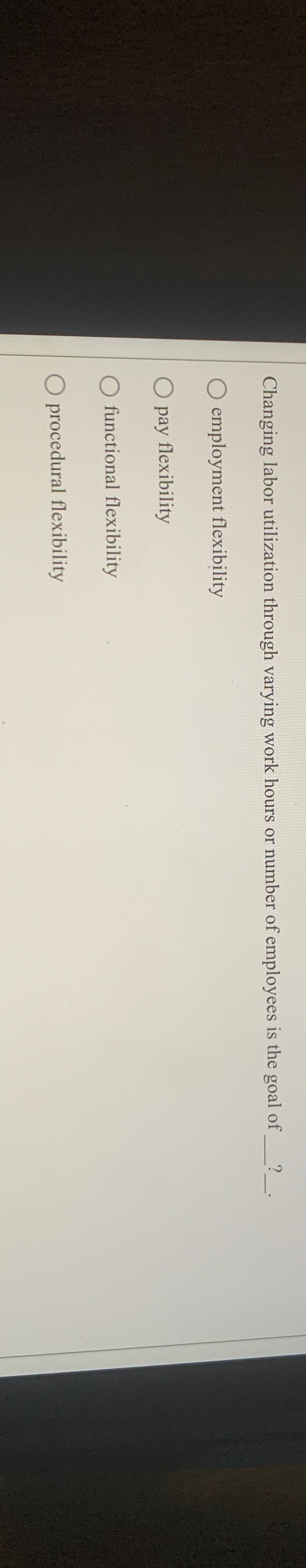 Solved Changing labor utilization through varying work hours | Chegg.com