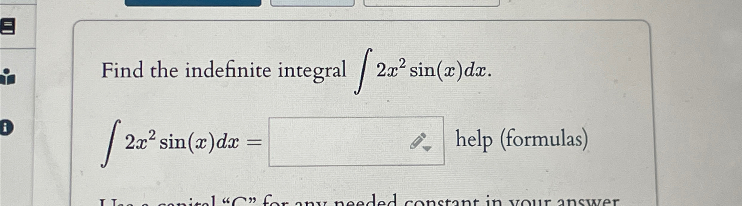 Solved Find the indefinite integral | Chegg.com