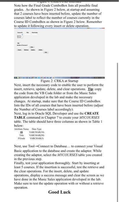 Solved Using Visual Basic, develop a Course Record Keeping | Chegg.com