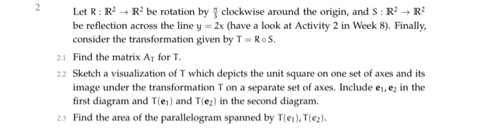 Solved Let R: R2 + R2be rotation by clockwise around the | Chegg.com
