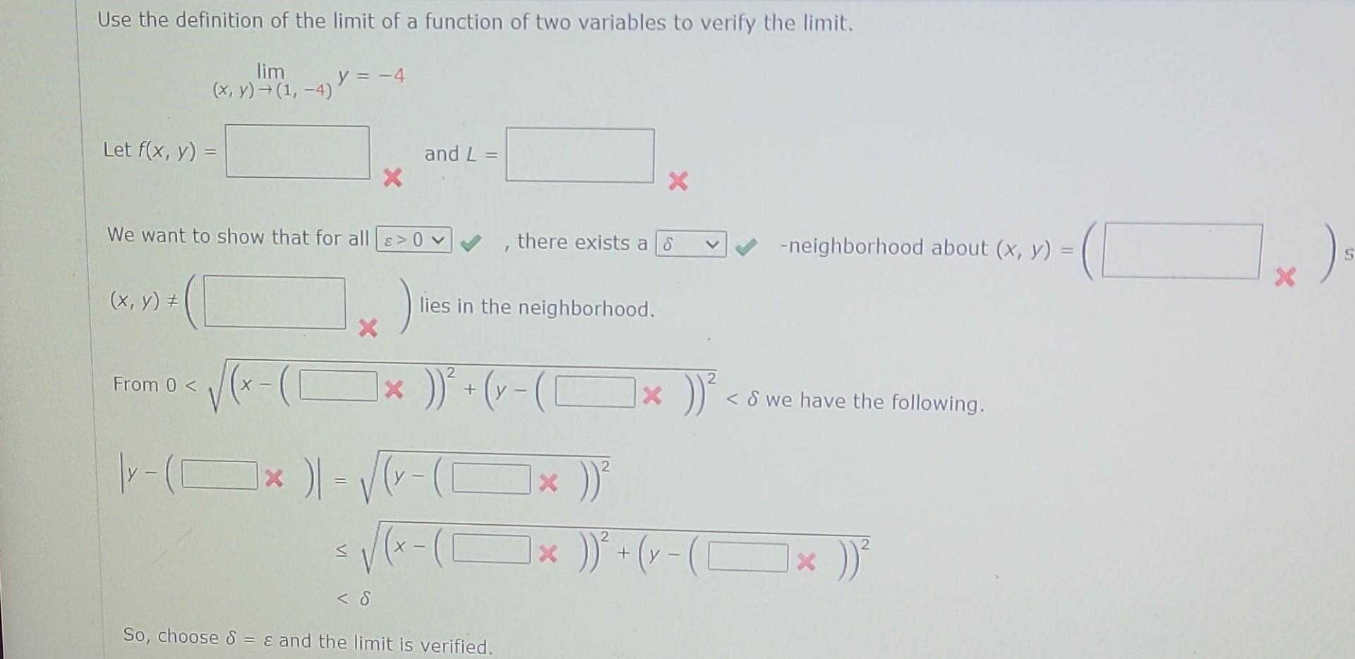 Solved Use the definition of the limit of a function of two | Chegg.com