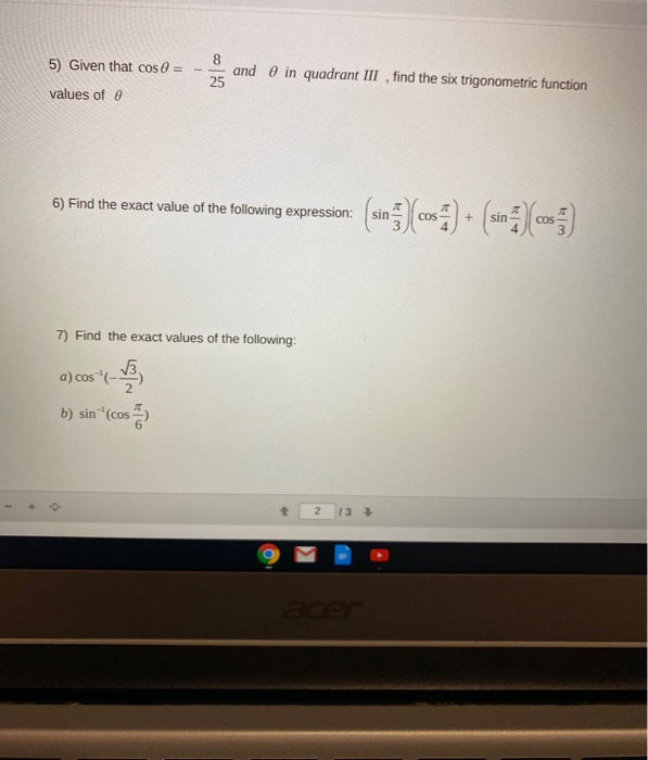 Solved and 5) Given that cos 0 = values of a @ in quadrant | Chegg.com