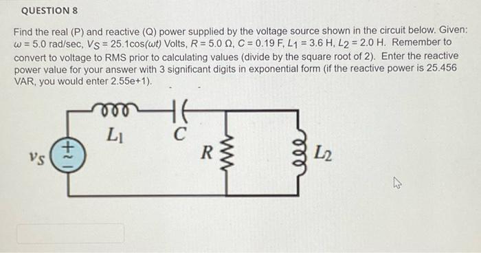 Solved Find the real (P) and reactive (Q) power supplied by | Chegg.com