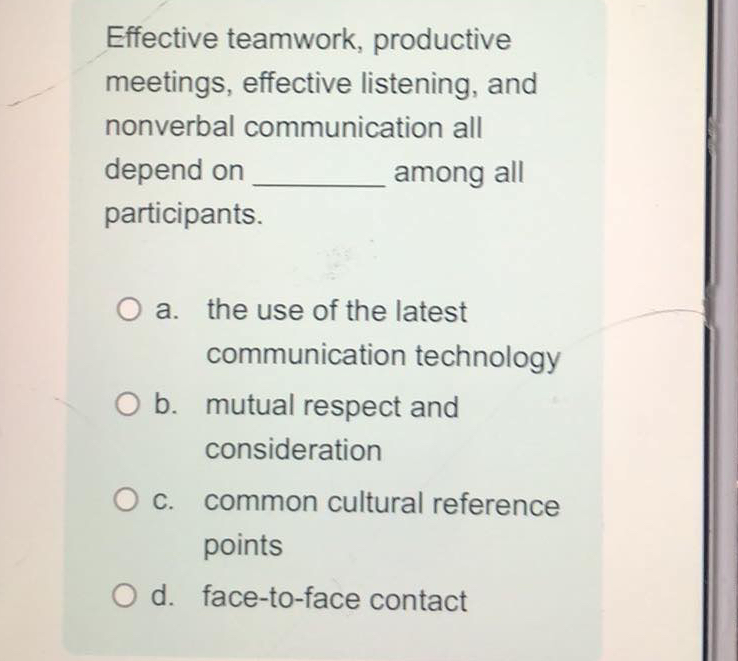 Solved Effective teamwork, productive meetings, effective | Chegg.com