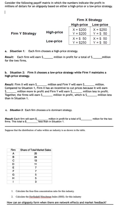 Solved Consider the following payoff matrix in which the | Chegg.com