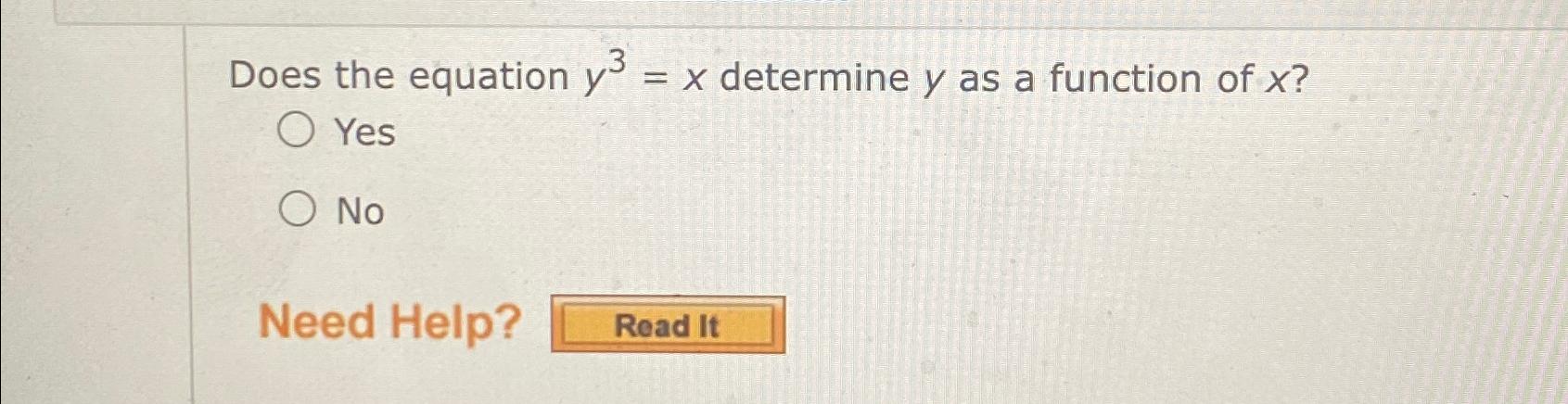 Solved Does the equation y3=x ﻿determine y ﻿as a function of | Chegg.com