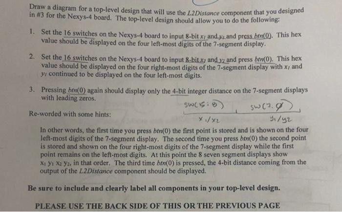 Solved Draw a diagram for a top-level design that will use | Chegg.com