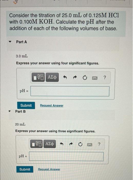 Solved Consider the titration of 25.0 mL of 0.125M HCI with | Chegg.com