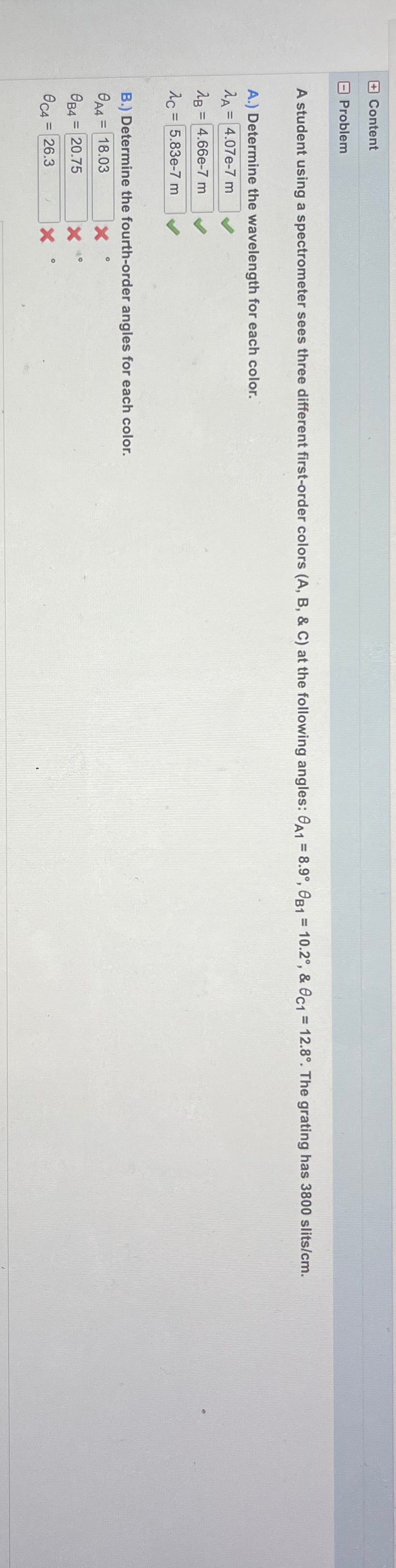Solved ContentProblemA student using a spectrometer sees | Chegg.com