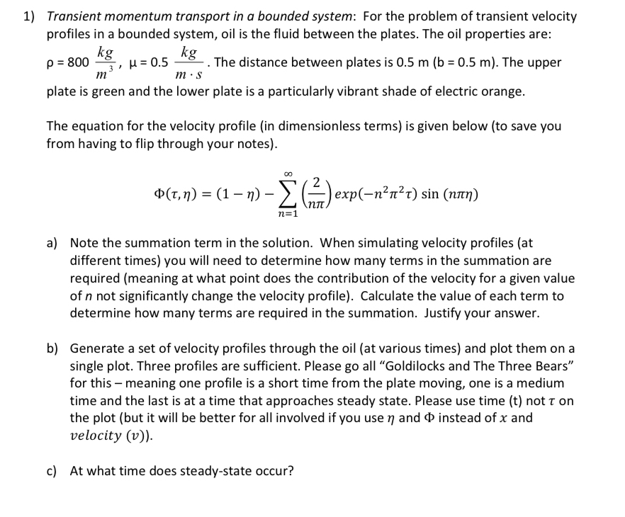 Solved Transient momentum transport in a bounded system: For | Chegg.com