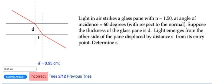 Solved Light in air strikes a glass pane with n=1.50, at | Chegg.com