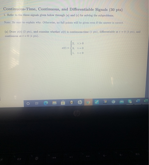 Solved Continuous-Time, Continuous, and Differentiable | Chegg.com