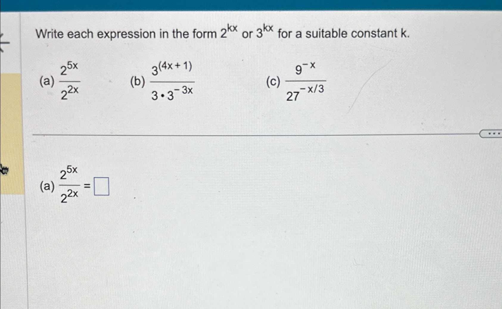 Solved Write each expression in the form 2kx ﻿or 3kx ﻿for a | Chegg.com