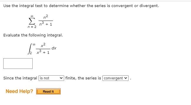 Solved Use the integral test to determine whether the series | Chegg.com