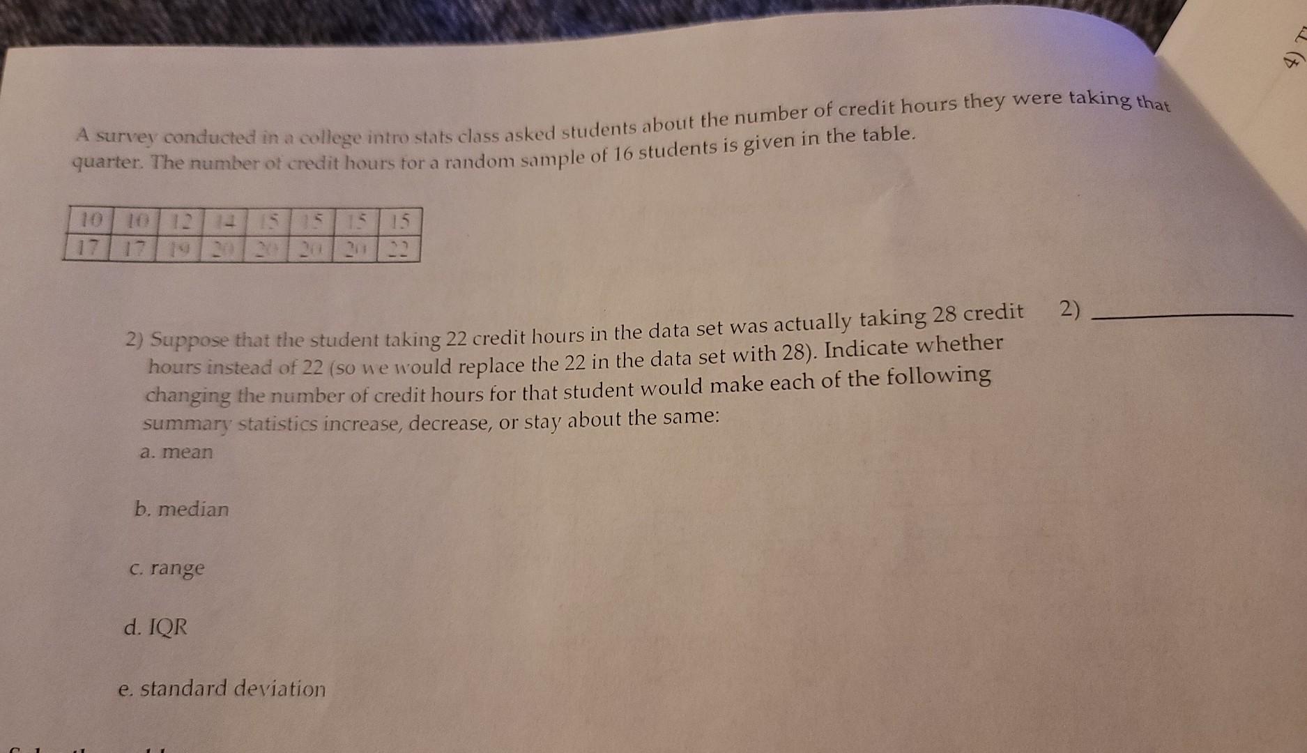 Solved A survey conducted in a college intro stats class | Chegg.com