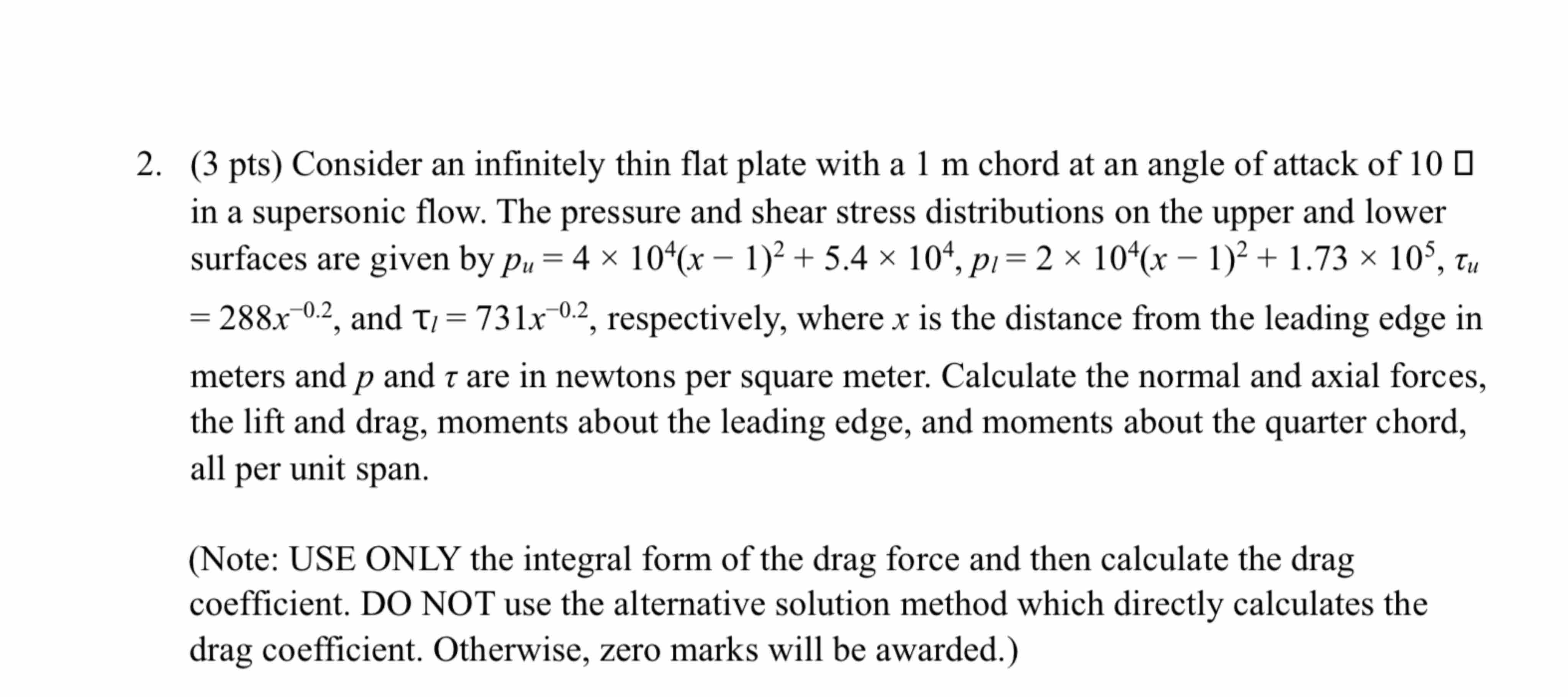 Solved (3 ﻿pts) ﻿Consider an infinitely thin flat plate with | Chegg.com