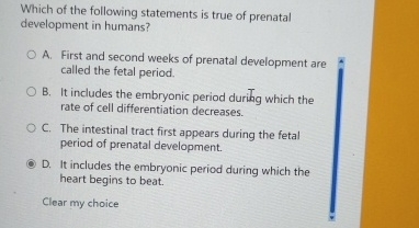 Solved Which of the following statements is true of prenatal | Chegg.com