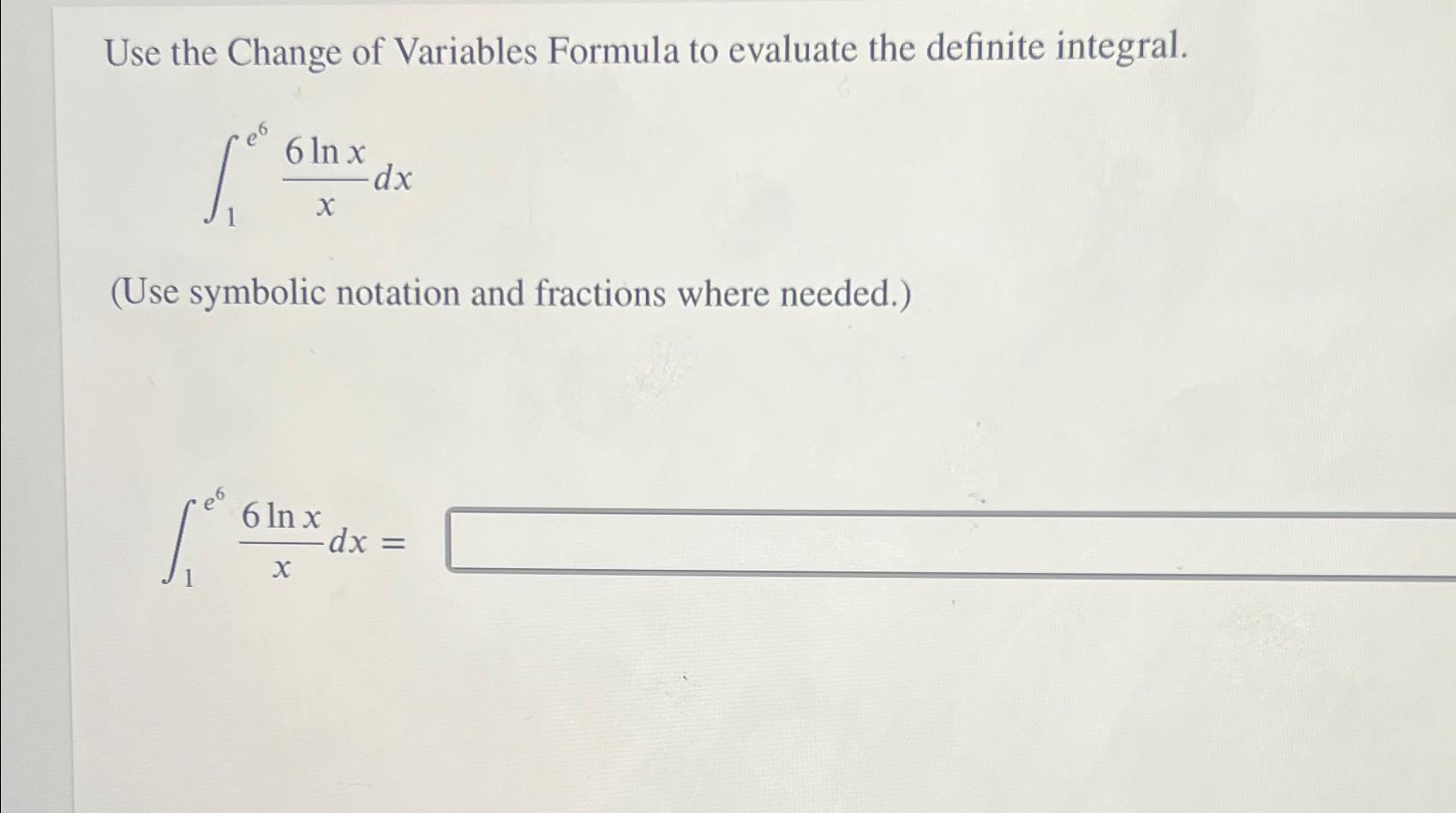 Solved Use the Change of Variables Formula to evaluate the | Chegg.com