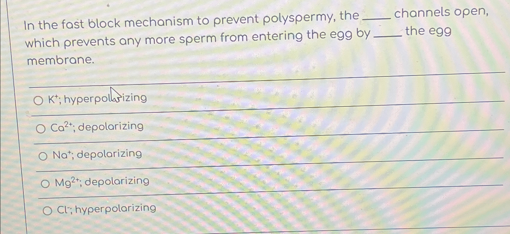 Solved In the fast block mechanism to prevent polyspermy, | Chegg.com