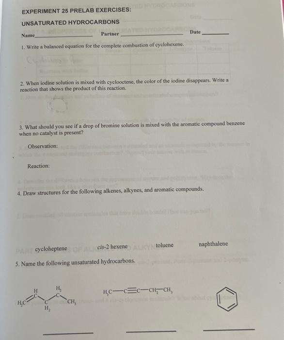 Solved EXPERIMENT 25 PRELAB EXERCISES: UNSATURATED | Chegg.com