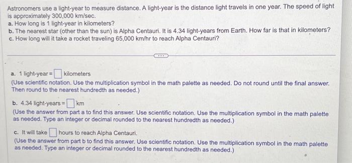 Astronomers use a light-year to measure distance. A | Chegg.com