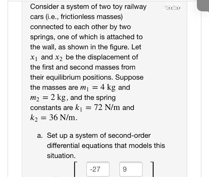 Solved Consider a system of two toy railway cars (i.e., | Chegg.com