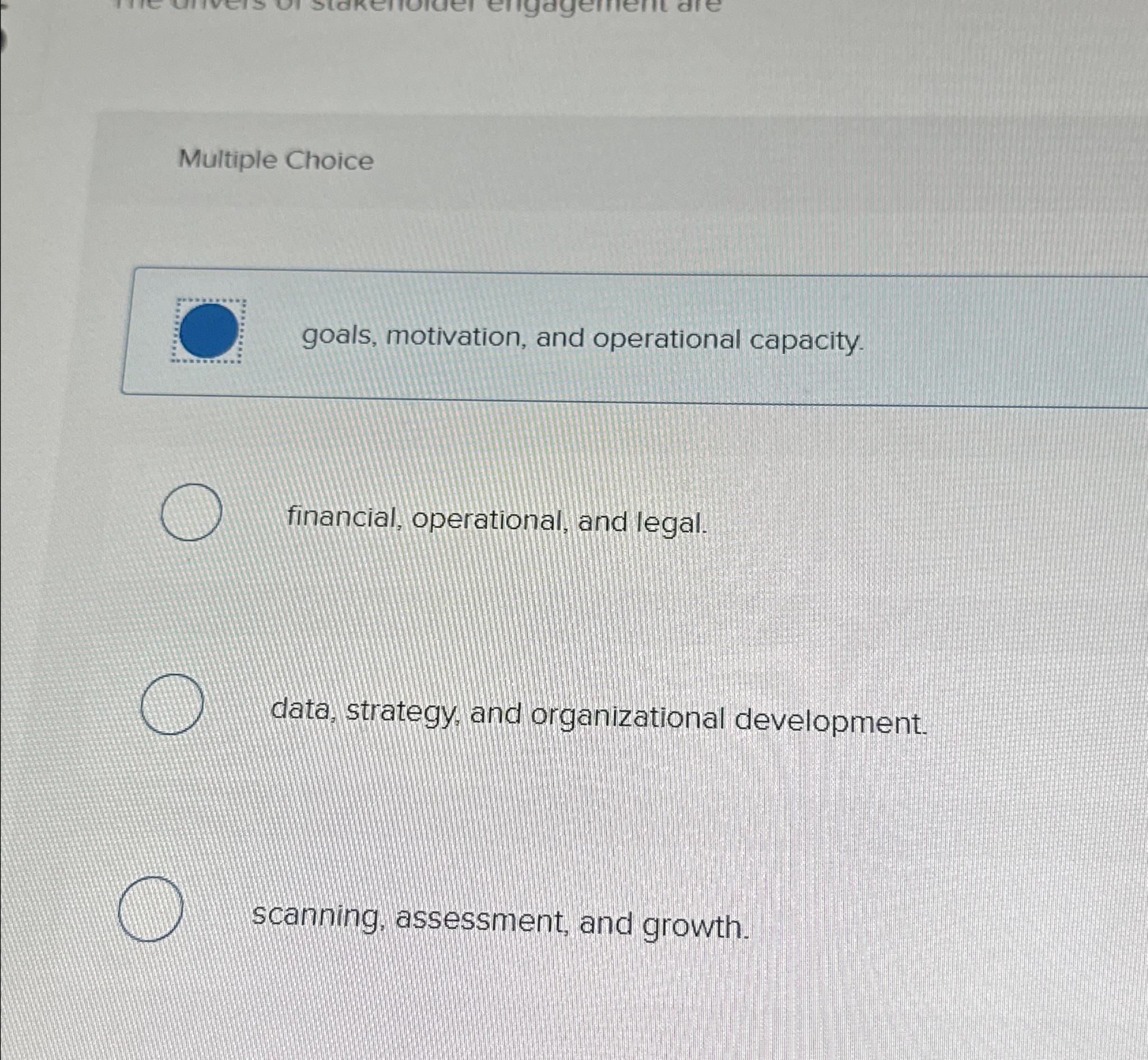 Solved Multiple Choicegoals, motivation, and operational | Chegg.com