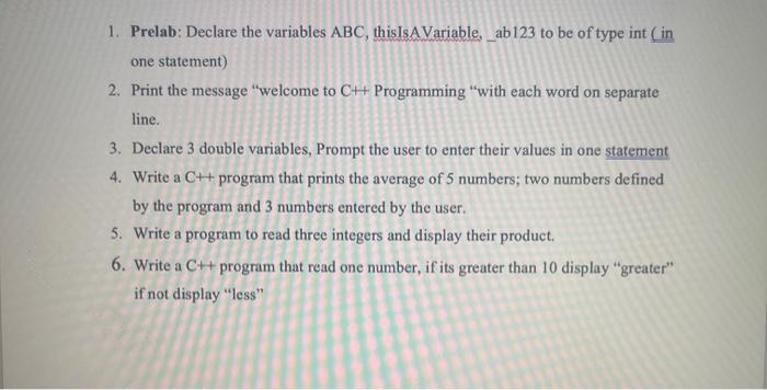 Solved 1. Prelab: Declare the variables ABC, | Chegg.com