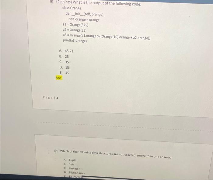 Solved 9) (4 points) What is the output of the following | Chegg.com