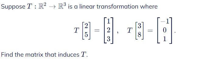 Solved Suppose T:R2→R3 ﻿is a linear transformation | Chegg.com