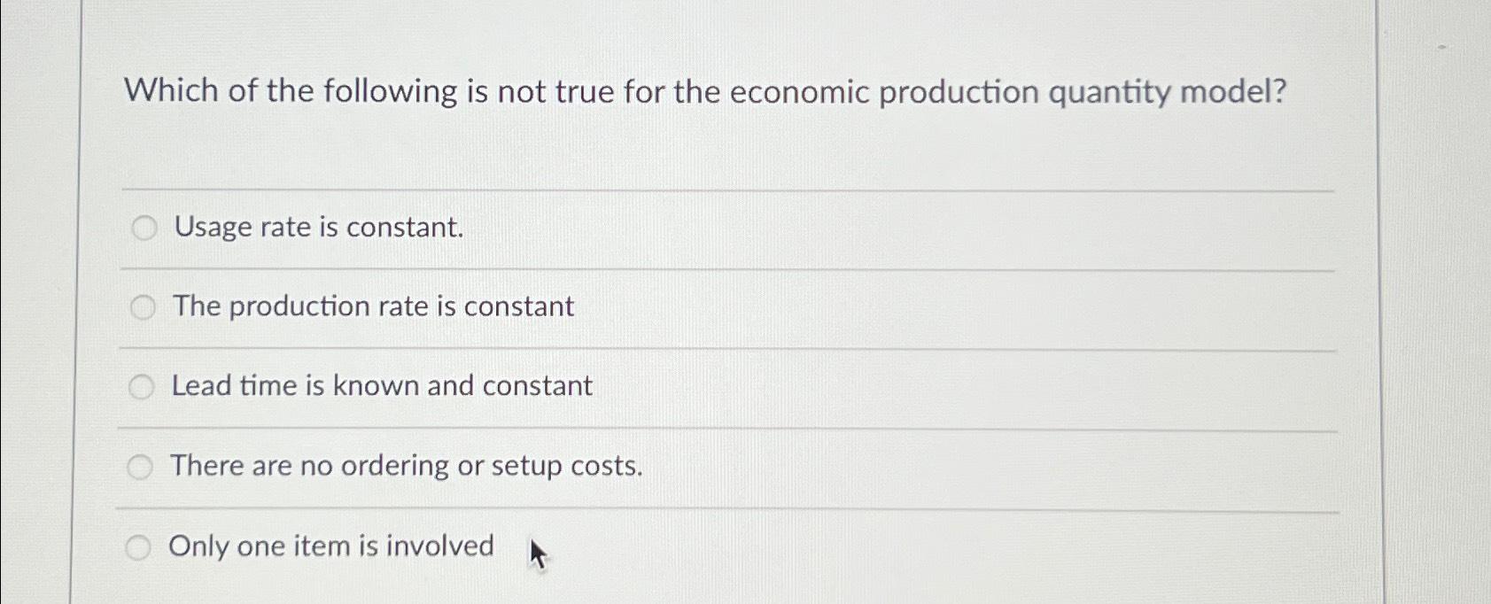 Solved Which Of The Following Is Not True For The Economic