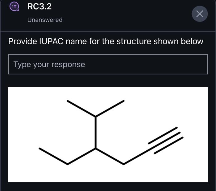 Solved Provide IUPAC name for the structure shown below | Chegg.com