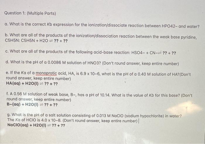 Solved a. What is the correct Kb expression for the | Chegg.com