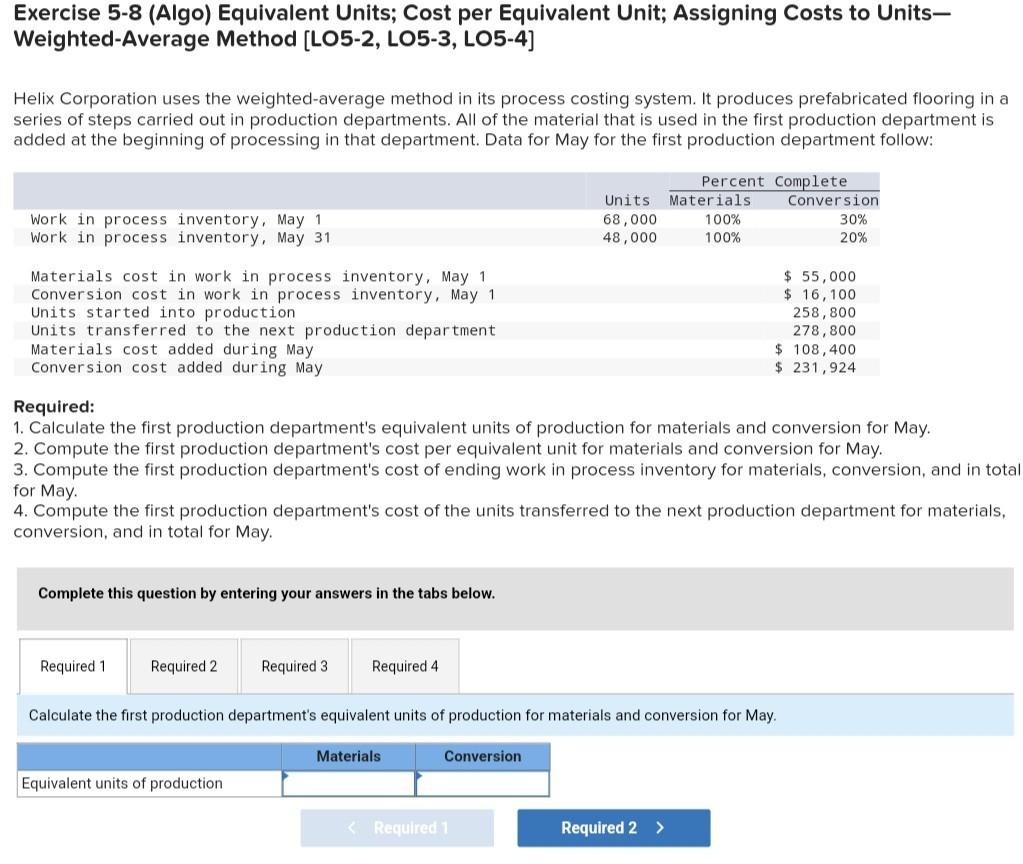 Solved Exercise 5-8 (Algo) ﻿Equivalent Units; Cost per | Chegg.com