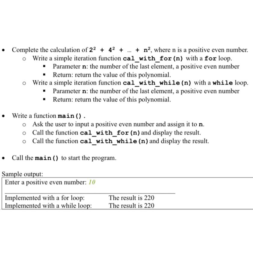 Solved PythonComplete the calculation of 22+42+dots+n2, | Chegg.com