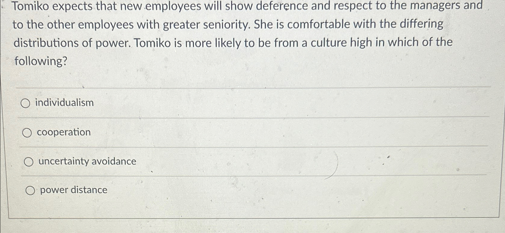 Solved Tomiko Expects That New Employees Will Show Deference Chegg