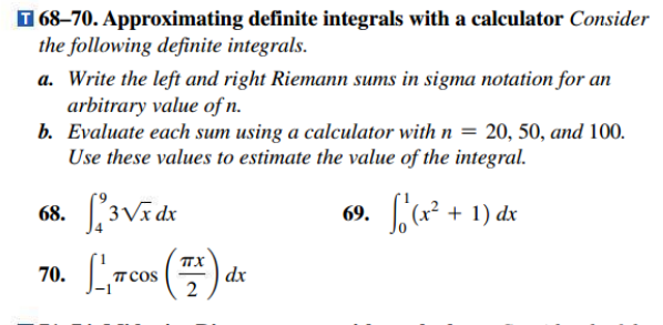 Solved T 68-70. ﻿Approximating definite integrals with a | Chegg.com